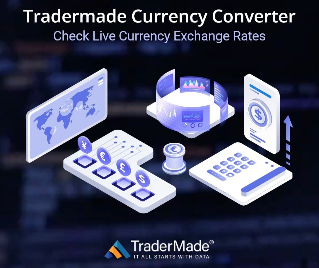 TraderMade Unveils Free Real-Time Currency Converter For Swift Currency Conversions | Business ...