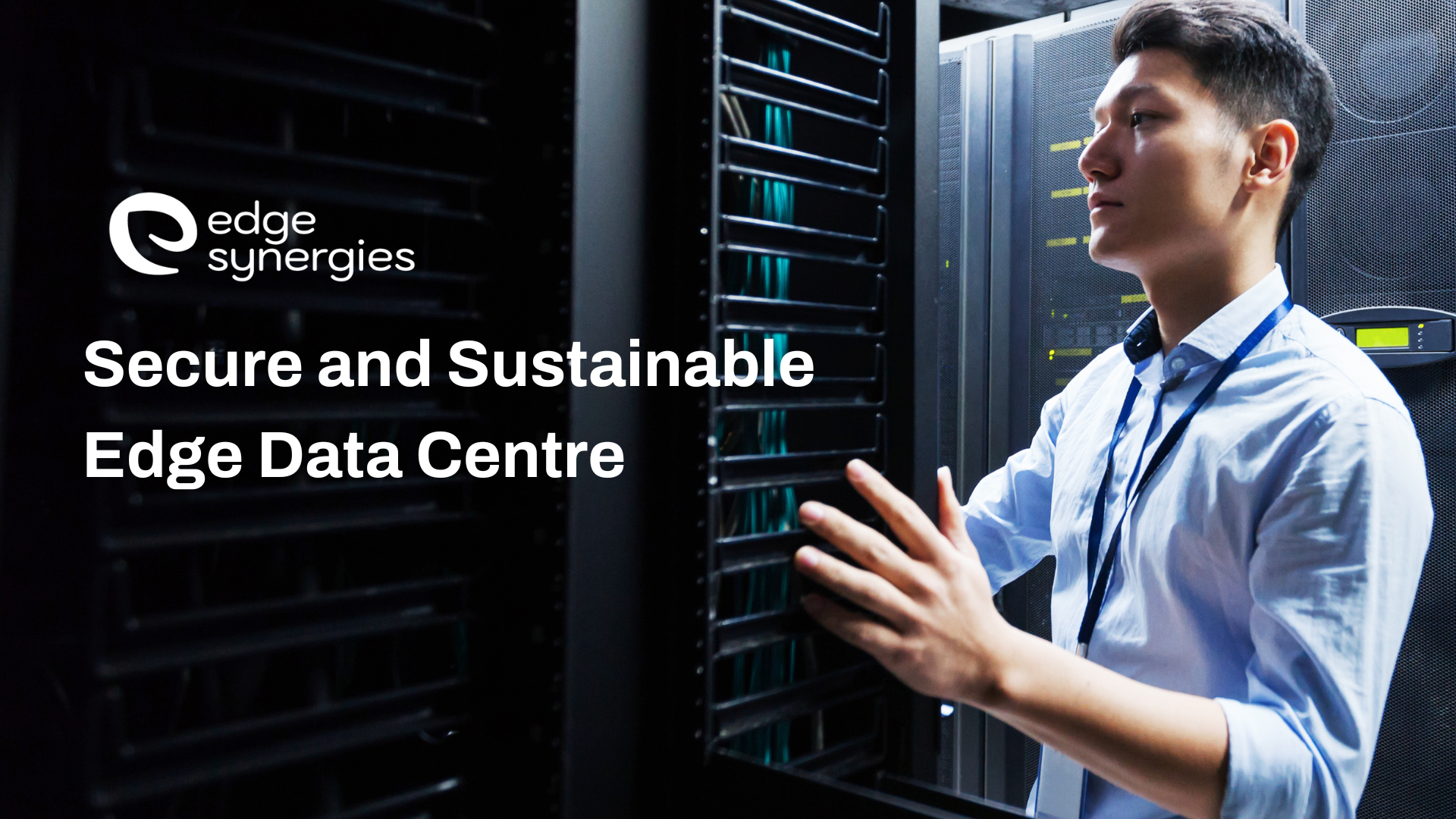EdgeSynergies To Unveil Cutting-Edge Edge Data Centre Innovation At ...